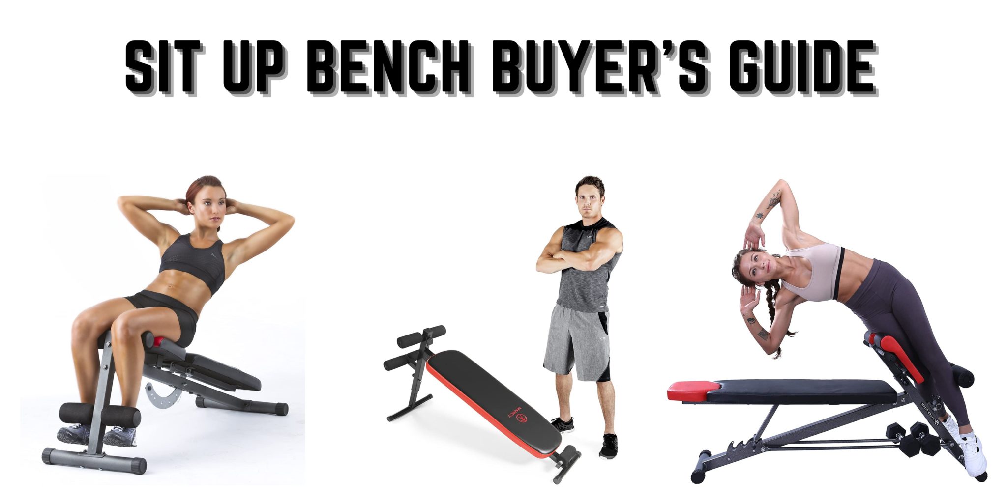 Sit Up Bench Buyer's Guide